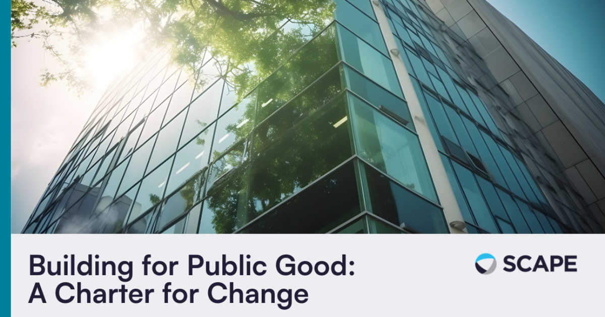 Building for Public Good: A Charter for Change | SCAPE