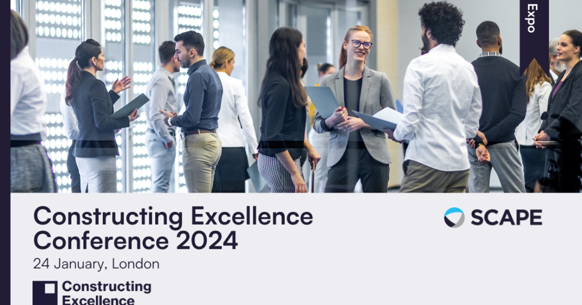 Constructing Excellence Conference 2024 | SCAPE