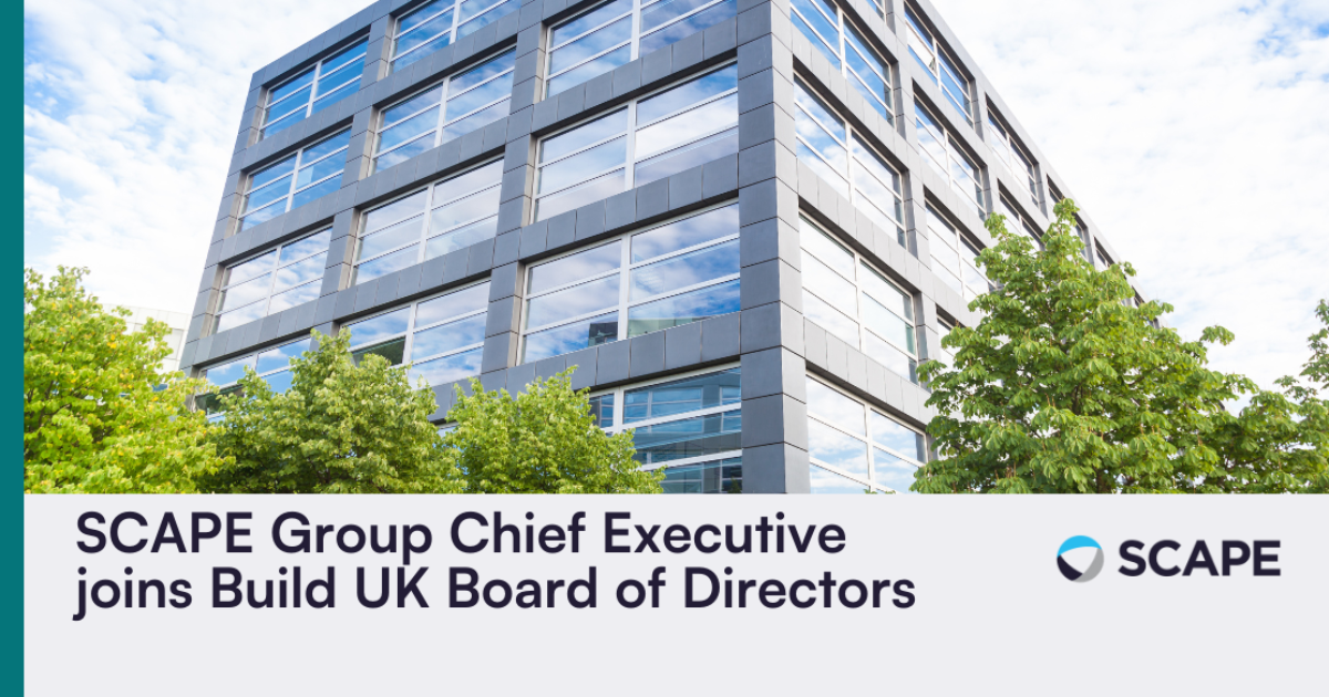 SCAPE Group Chief Executive joins Build UK Board of Directors | SCAPE
