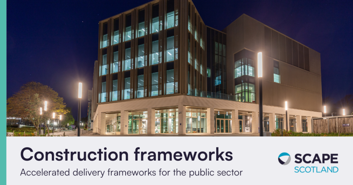SCAPE Scotland | Construction frameworks