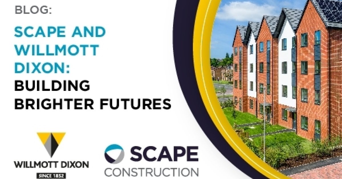 SCAPE and Willmott Dixon: Building Brighter Futures | SCAPE