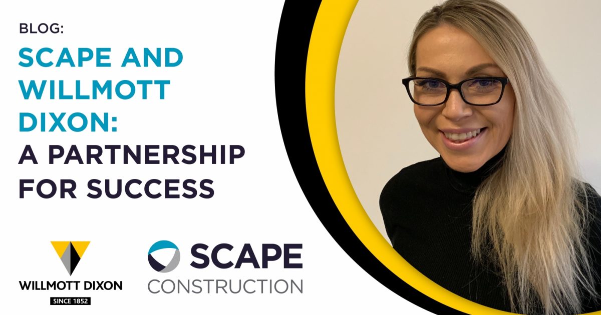 SCAPE and Willmott Dixon: A partnership for success | SCAPE