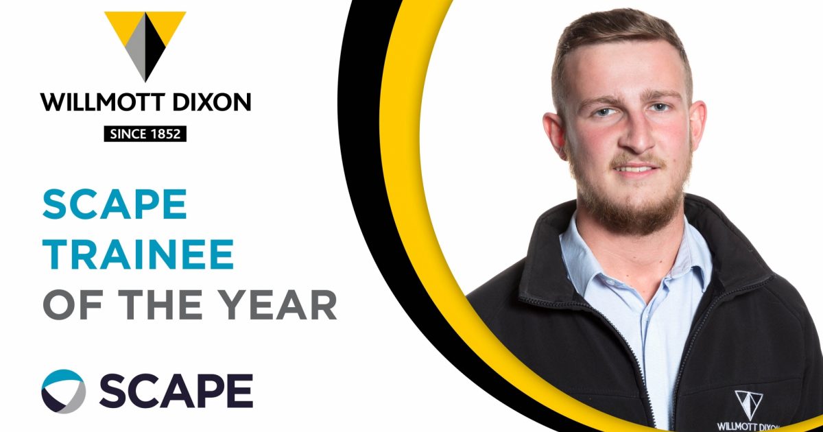 Wilmott Dixon announce SCAPE Trainee of the year | SCAPE