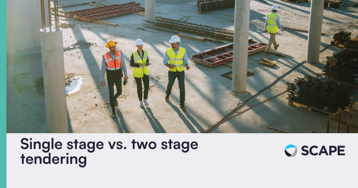 Single stage vs two stage tendering - procurement process | SCAPE