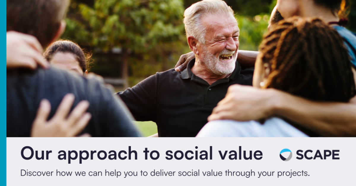 SCAPE | Our approach to delivering social value